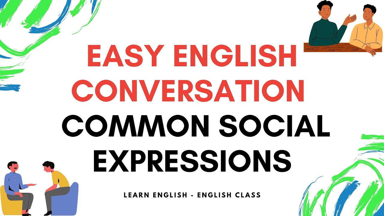 Easy English Conversation | Common Social Expressions - YouTube
