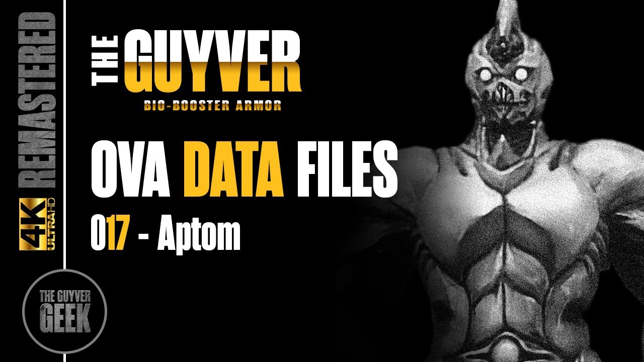 The Guyver: Bio-Booster Armor (1989 - 1992) | Data File 017 - Aptom ...