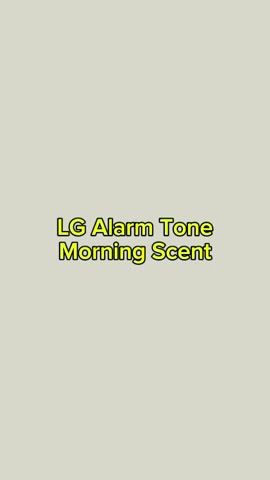 LG Alarm Tone - Morning Scent - YouTube