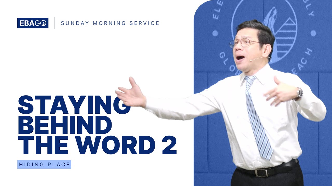 Staying Behind The Word 2 (Hiding Place) | 24-0915 - YouTube