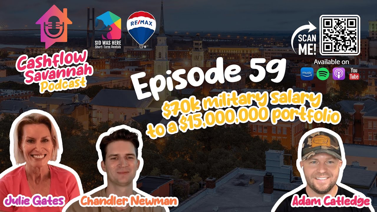 Episode 59: Adam Catledge - $70k military salary to a $15,000,000 ...
