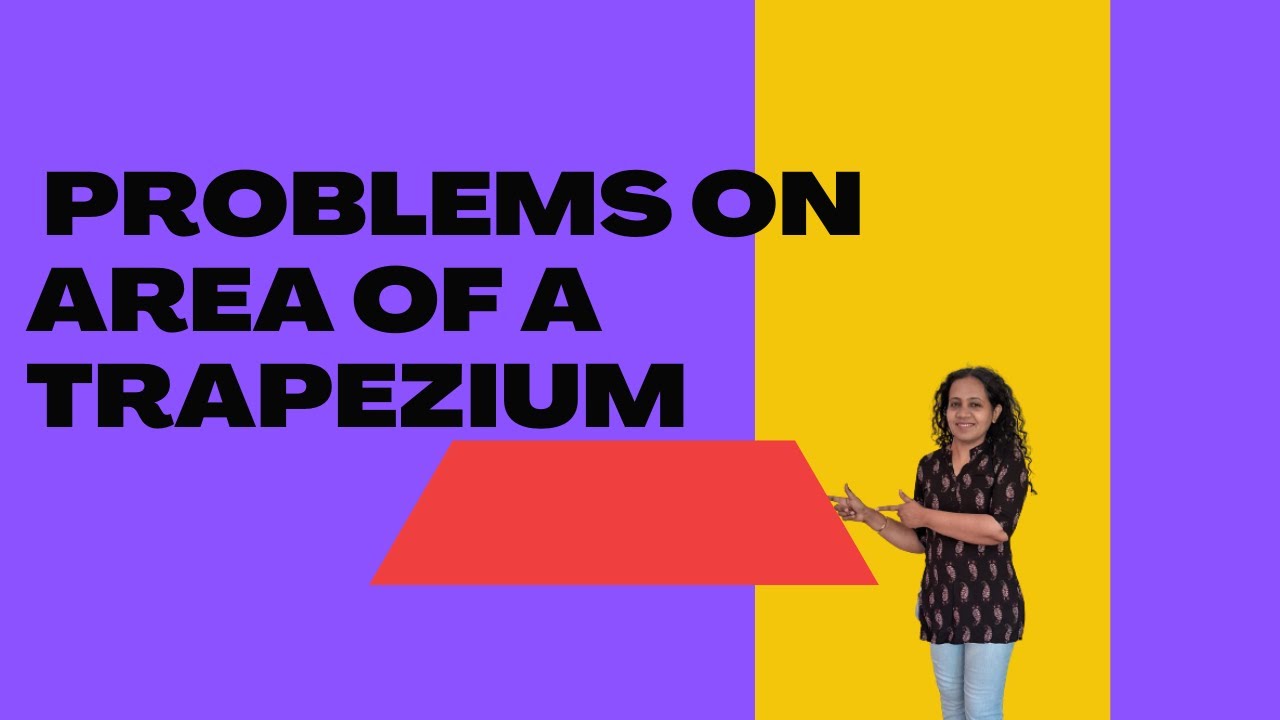 Problems on area of a trapezium - YouTube