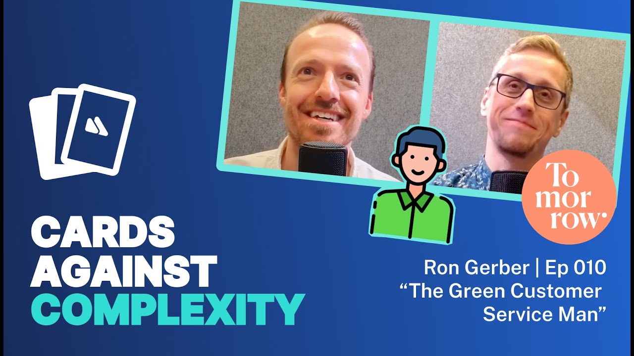 "The Green Customer Service Man" | Ron Gerber | Cards Against Complexity | Ep 010 - YouTube