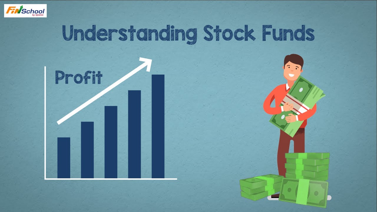 What are Stock Funds? | How Mutual Funds work? How returns are ...