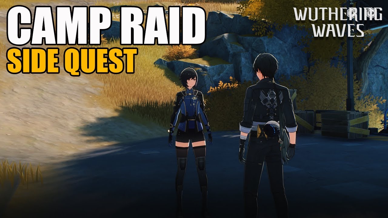 Camp Raid ( Side Quest ) Wuthering Waves 1.0 - YouTube