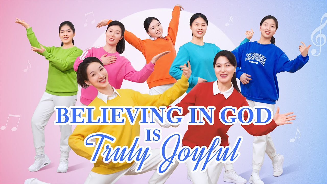 Christian Dance | "Believing in God Is Truly Joyful" | Praise Song ...