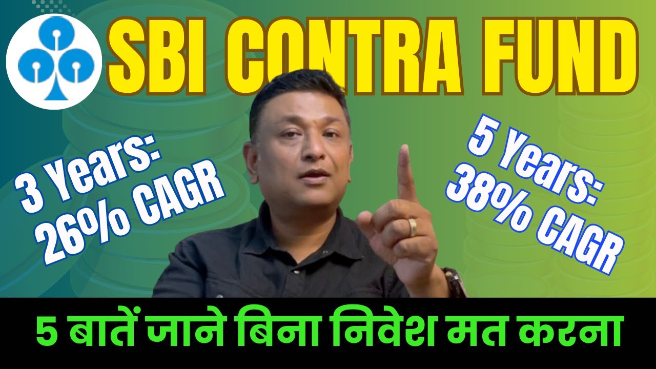 SBI Contra Fund Best SBI Mutual Fund For SIP & Lumpsum? Contra Funds ...
