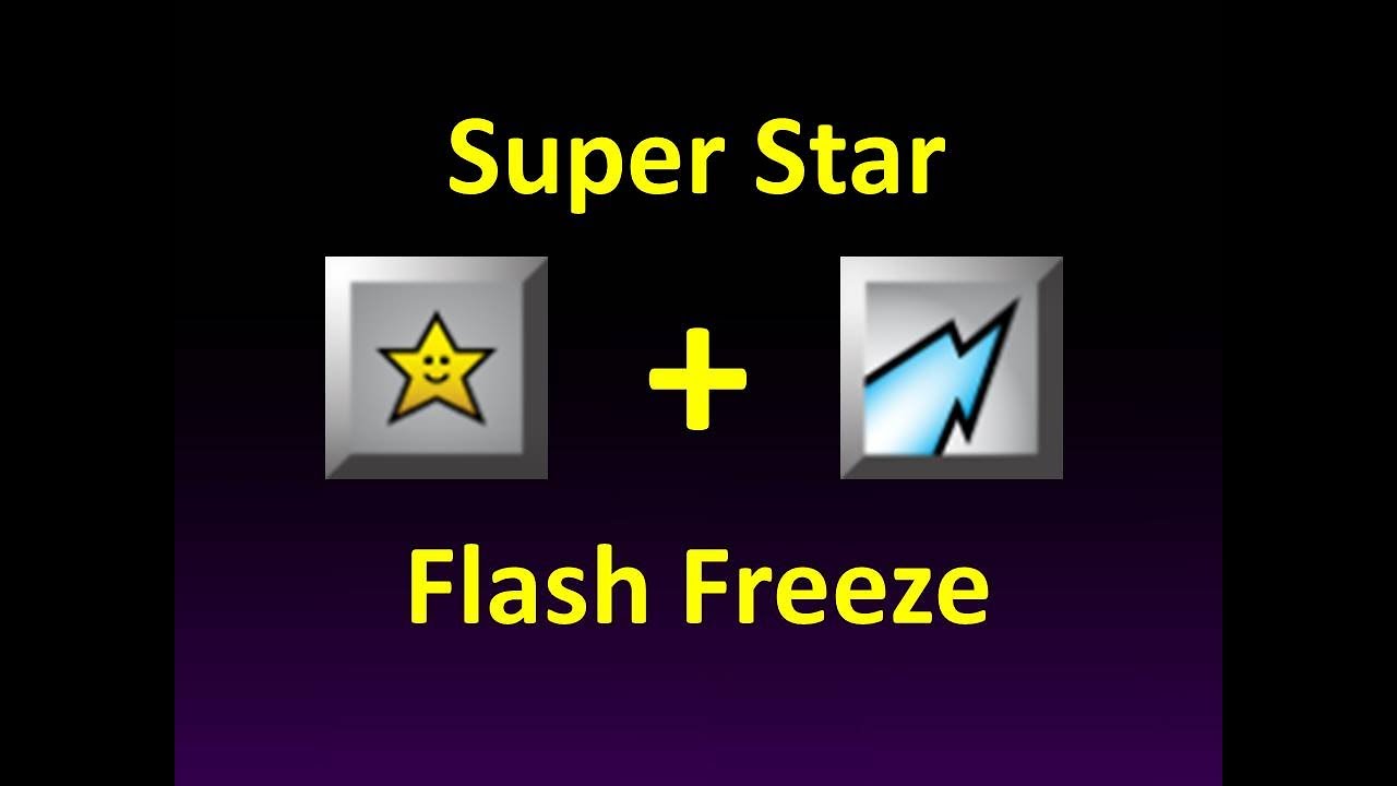 Super Star + Flash Freeze - Weapon Combo - YouTube
