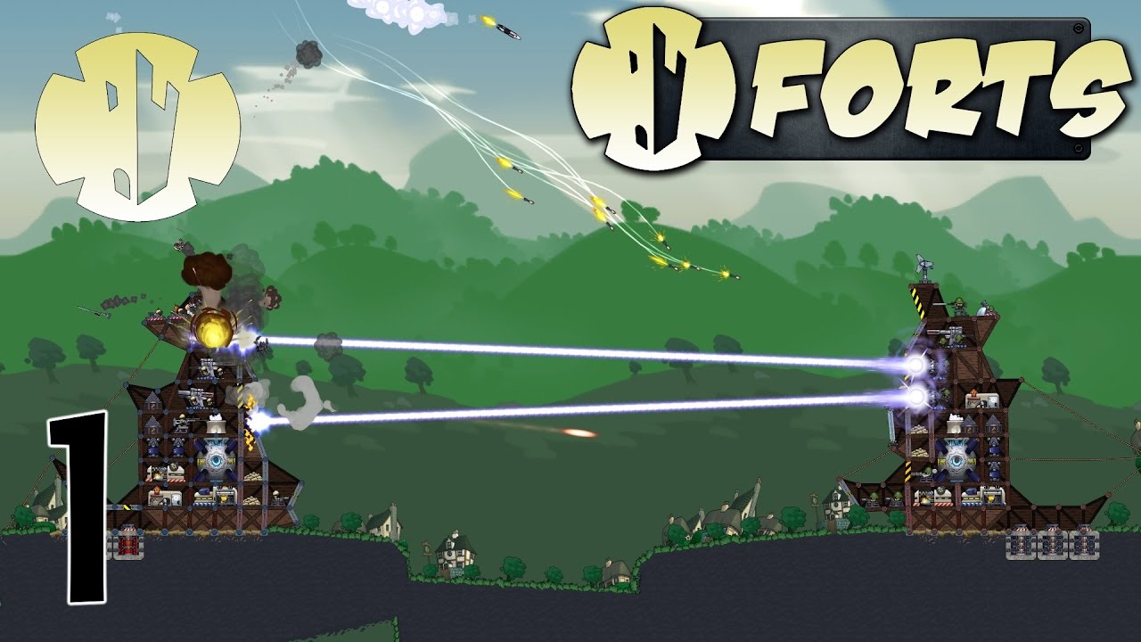 Forts Gameplay/Let's Play - Episode 1 Learning How To Destroy Forts ...