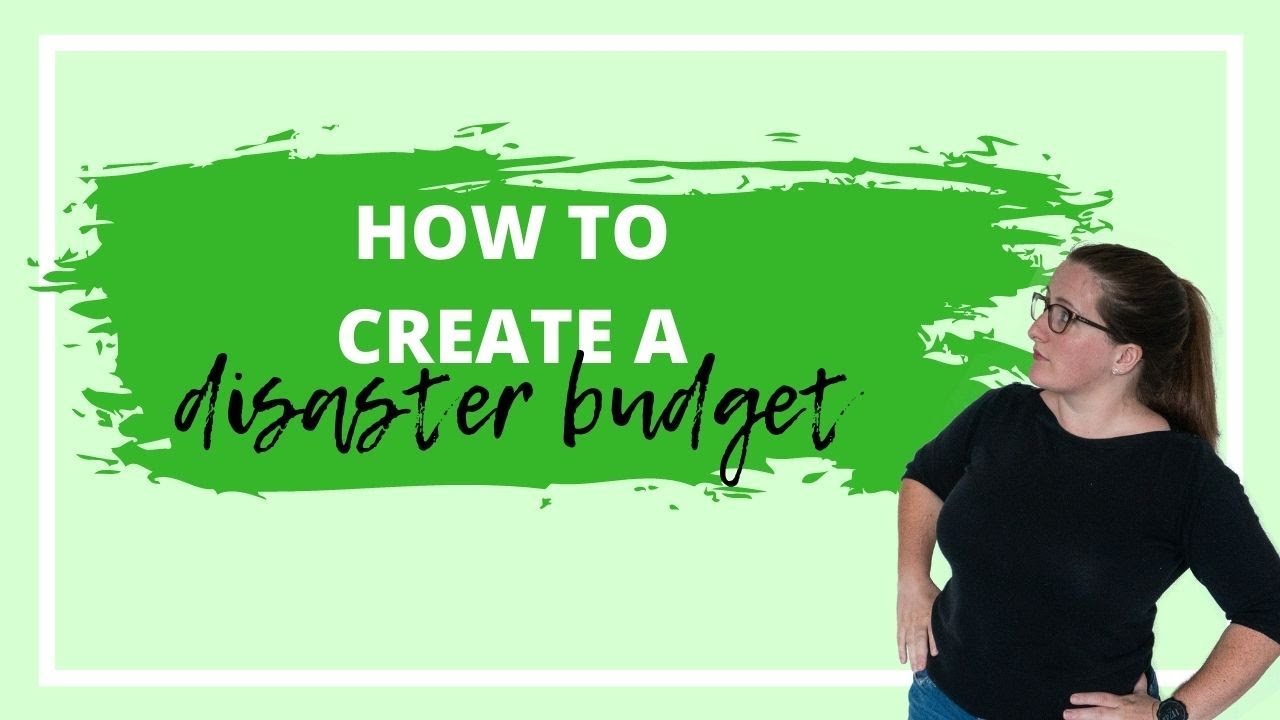 How to create an emergency budget | Disaster budgeting - YouTube