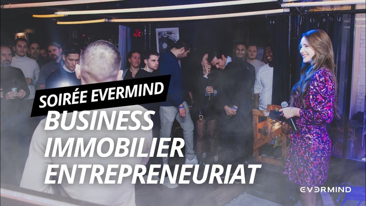Entrepreneuriat & Immobilier : Soirée de Noël 2023 avec Evermind Formation - YouTube