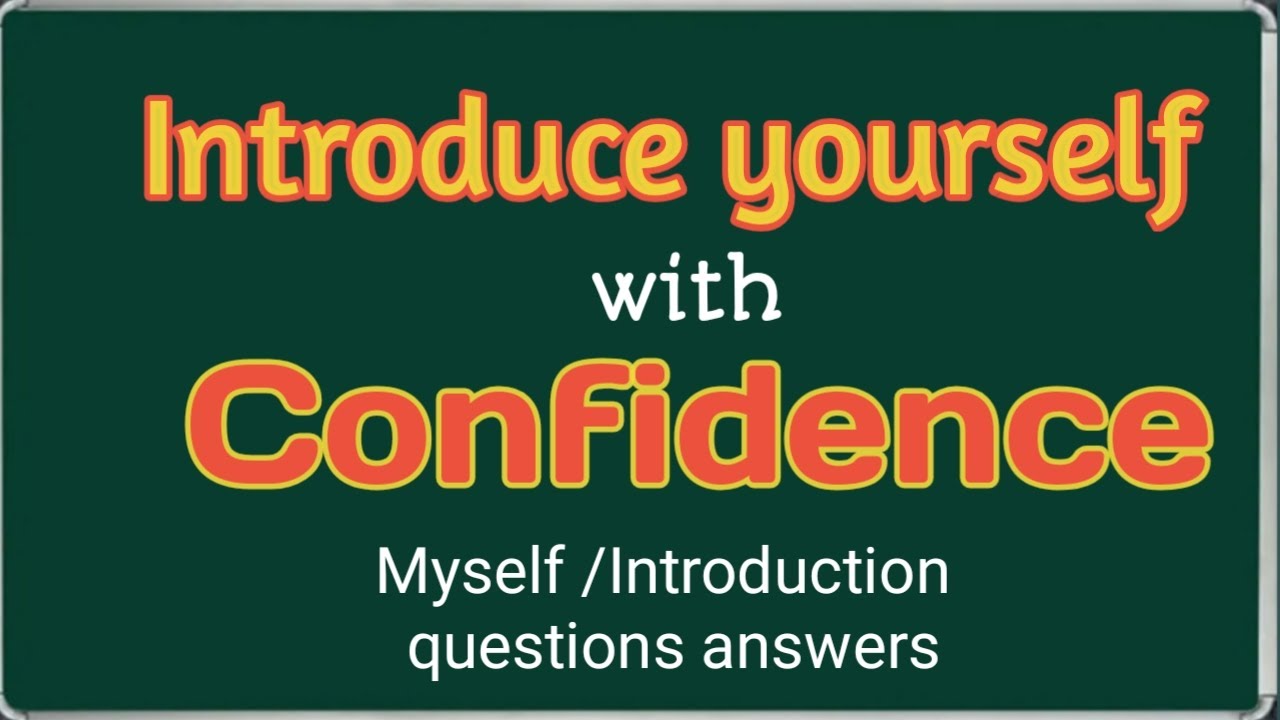 Myself question With answer |Introduction questions |Self Introduction ...