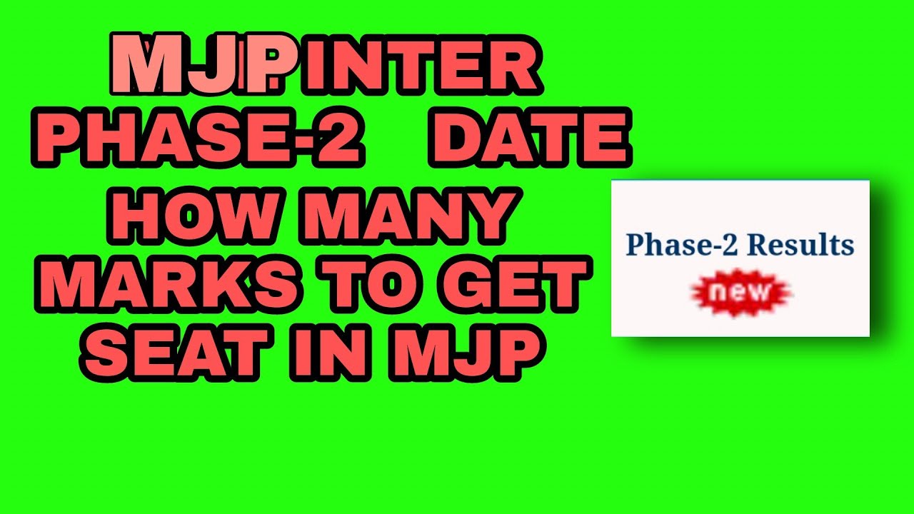 MJP INTER PHASE 2 RESULTS EPPUDU HOW MANY MARKS TO GET SEAT IN MJP mjp-inter-phase-2-results-eppudu-how-many-marks-to-get-seat-in-mjp