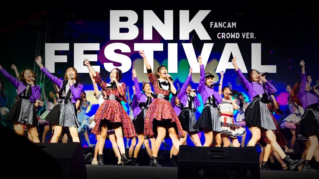 BNK Festival | BNK48 & CGM48 Fan Festival 2023 / Fancam มุมมองจากคนดู - YouTube