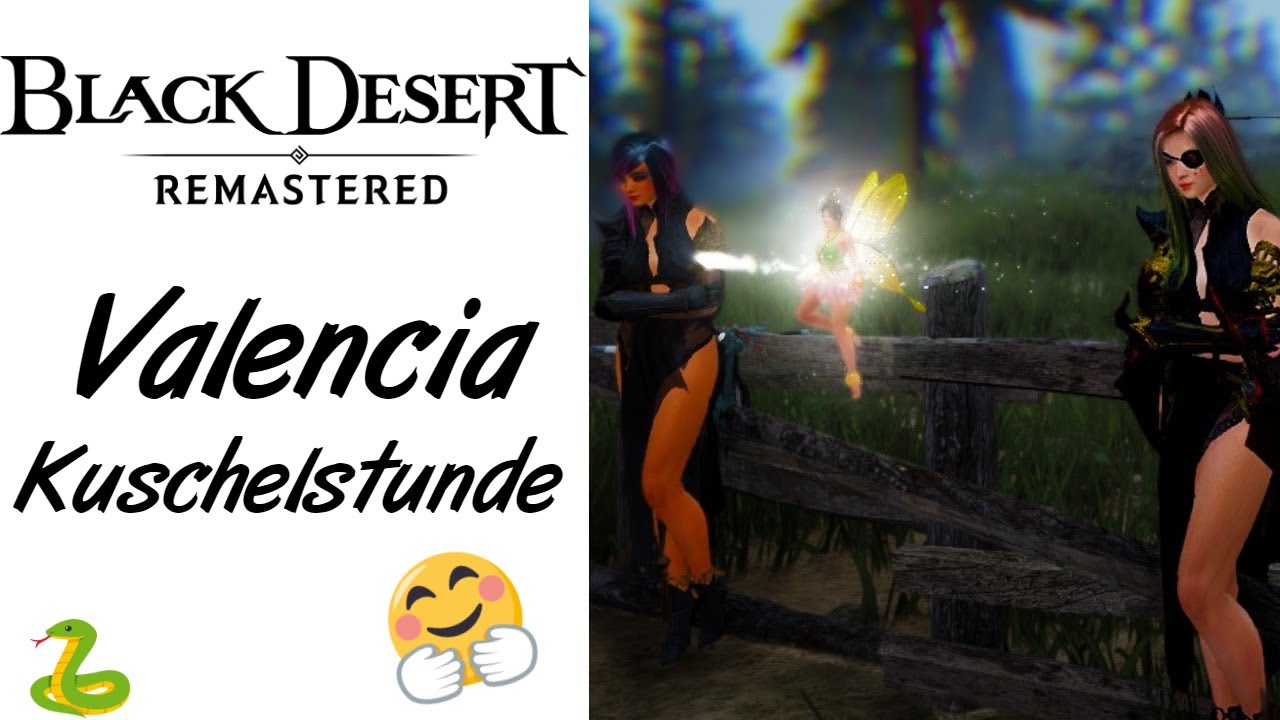 Valencia BDO: Kuscheln in der Wüste #31 Black Desert Online Gameplay ...