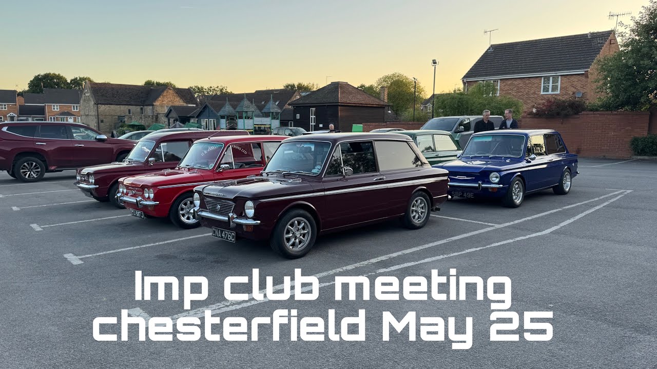 Imp Club meeting Chesterfield May 2025 - YouTube