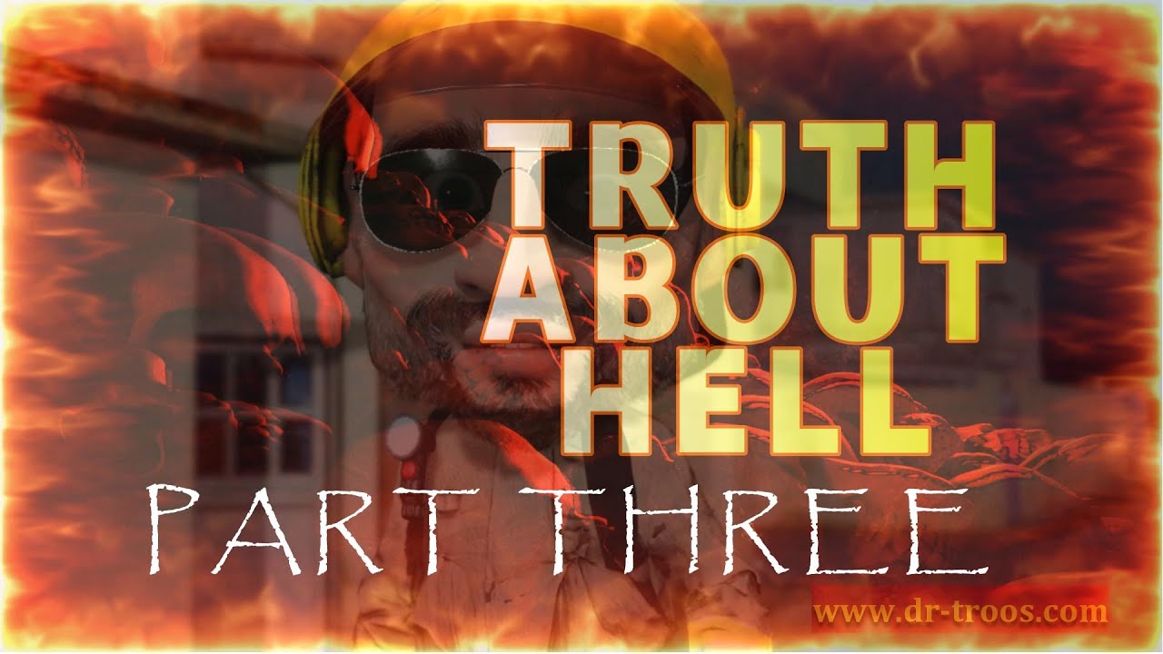 Hell Truth Part 3. Eternal Destruction not Torment. Everlasting purnishment NOT punishing. - YouTube