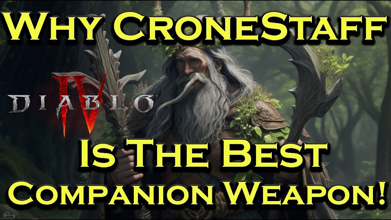 Why Greatstaff Of The Crone Is the Best Companion Weapons! Diablo 4 ...