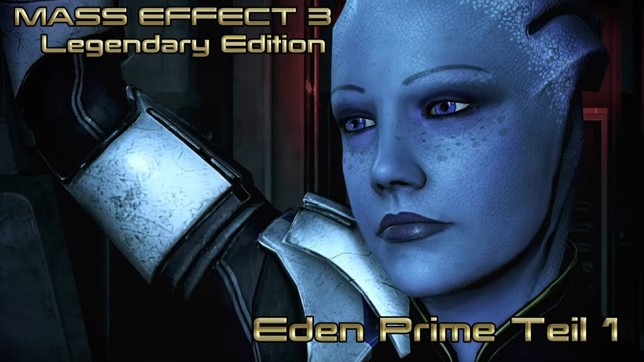 MASS EFFECT 3 - Legendary Edition - Lets Play Deutsch - Folge 8 - Eden ...