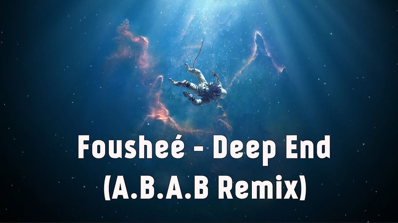 Fousheé - Deep End (A.B.A.B remix) - YouTube