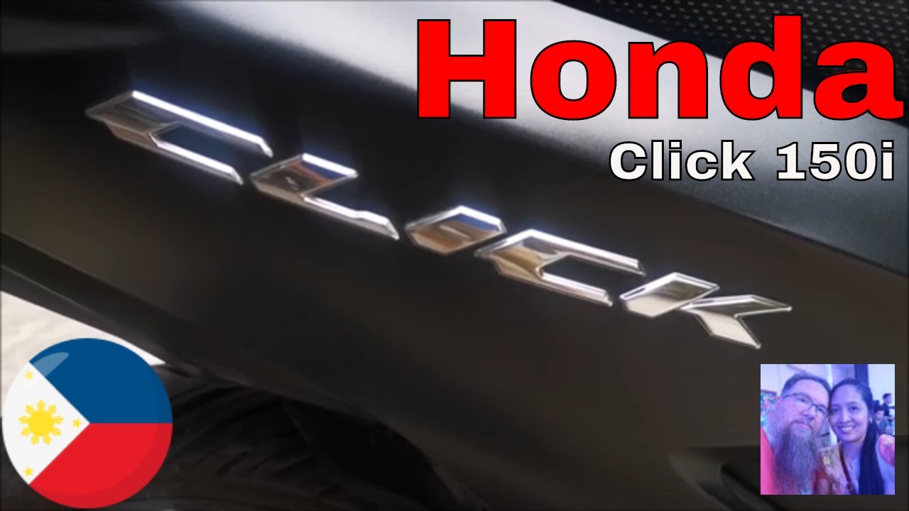 Honda Click 150i | Buying a Motorcycle in the Philippines | Under $2000 ...