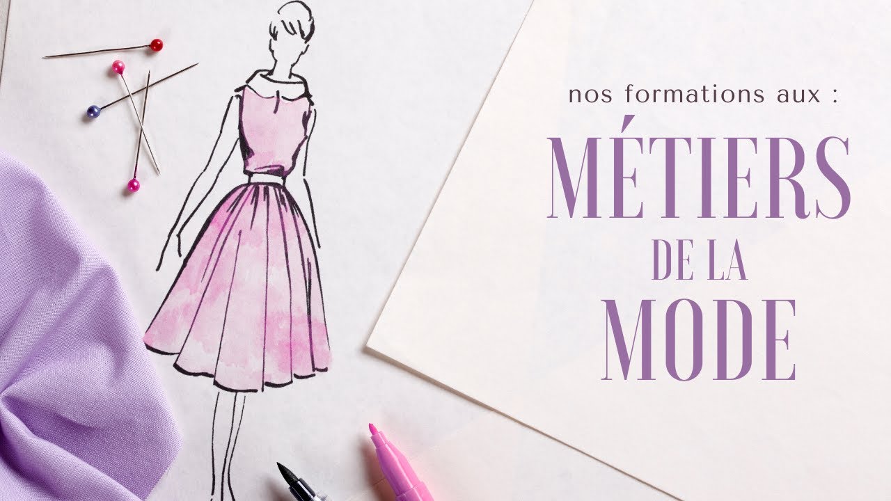 Nos formations aux métiers de la mode - YouTube