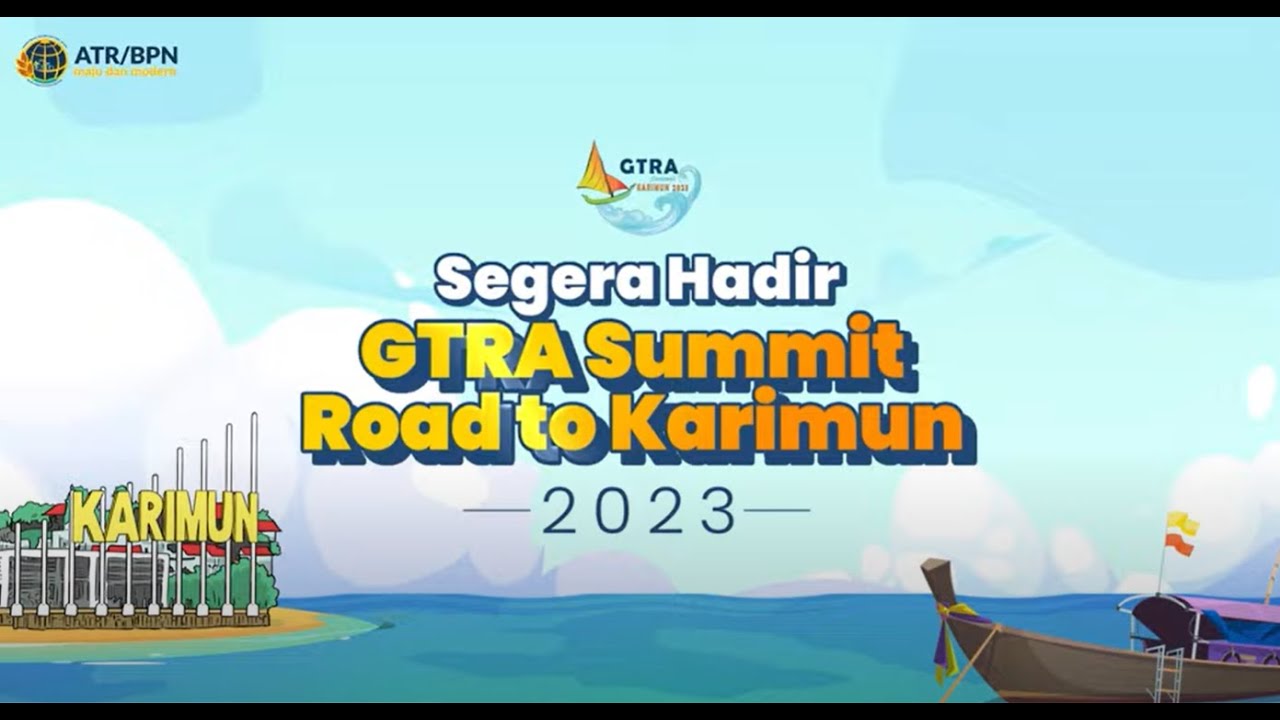 GTRA Summit 2023 #RoadToKarimun - YouTube