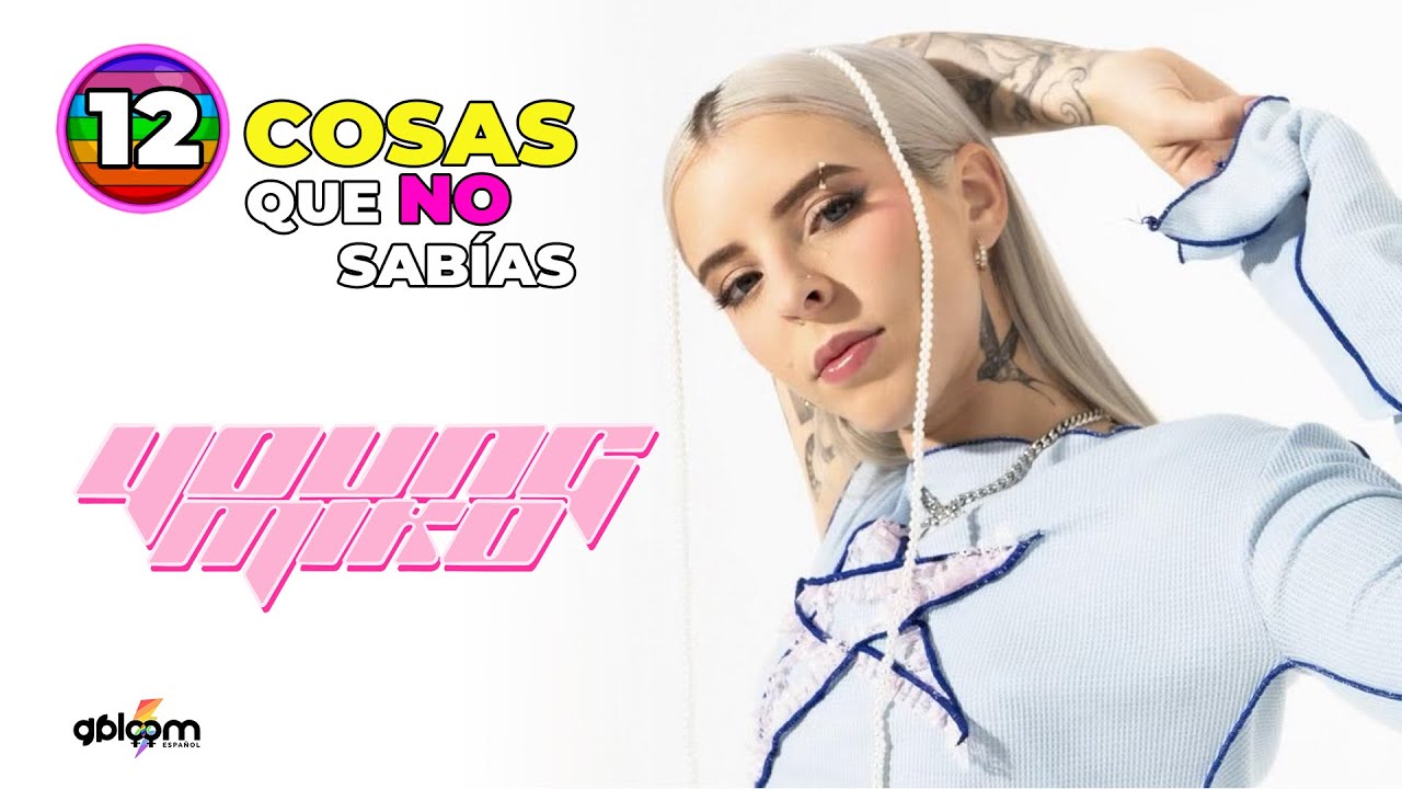 12 cosas que no sabias de Young Miko 🌈 - YouTube