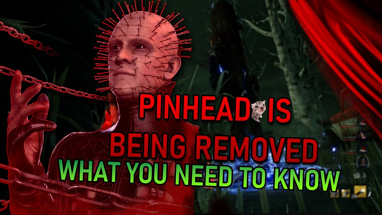 PSA: Cenobite (Pinhead) Removed From DBD - What You Need To Know - YouTube