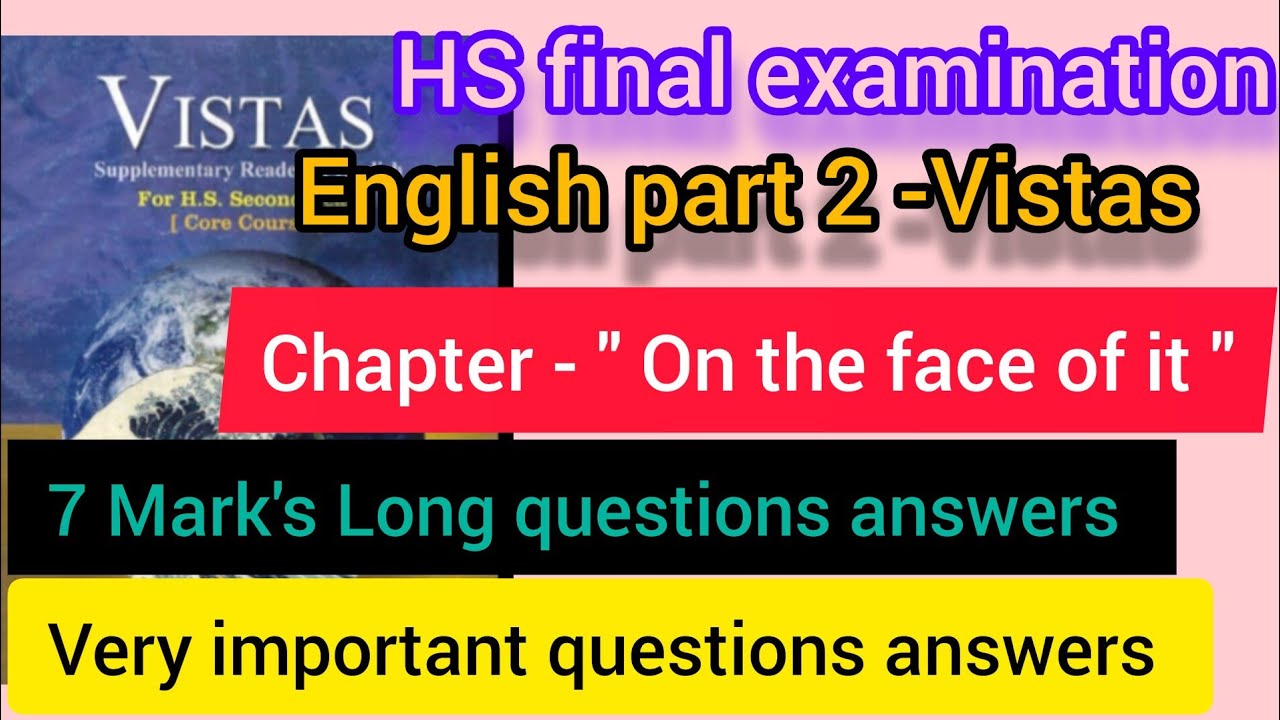 "On the face of it"//Vistas//Long question answer//important questions ...