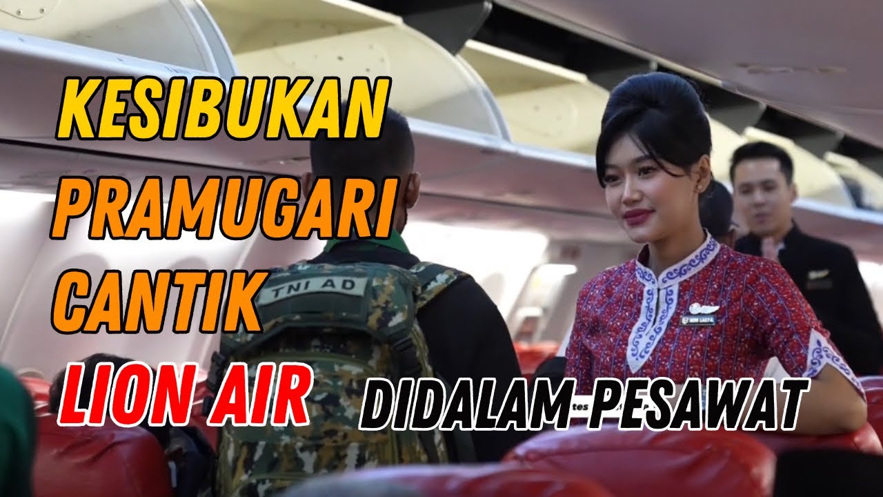 KESIBUKAN PRAMUGARI CANTIK LION AIR DIDALAM PESAWAT - YouTube