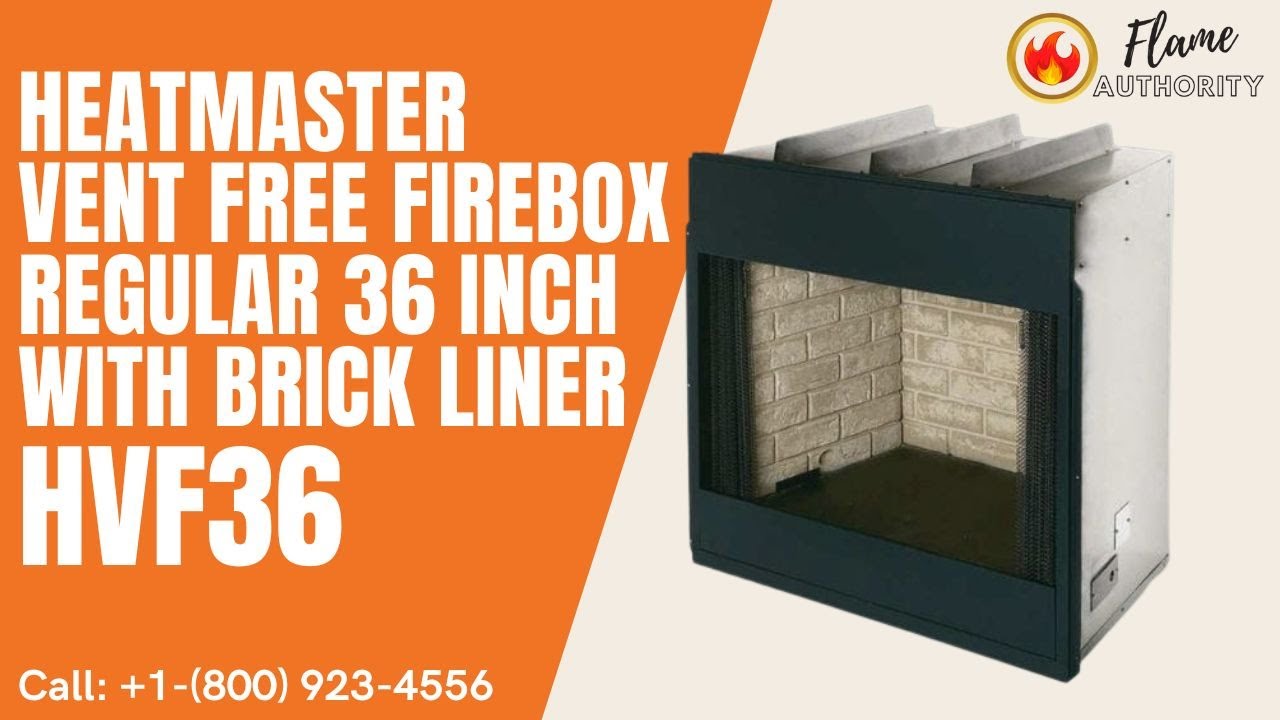 Heatmaster Vent Free Firebox Regular 36 inch with Brick Liner HVF36 ...