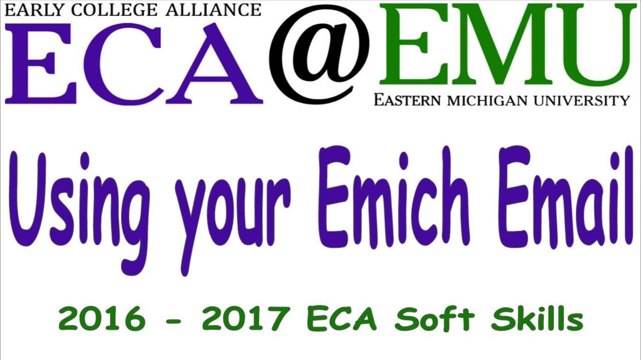 ECA Soft Skills - My.Emich Gmail Tips - YouTube