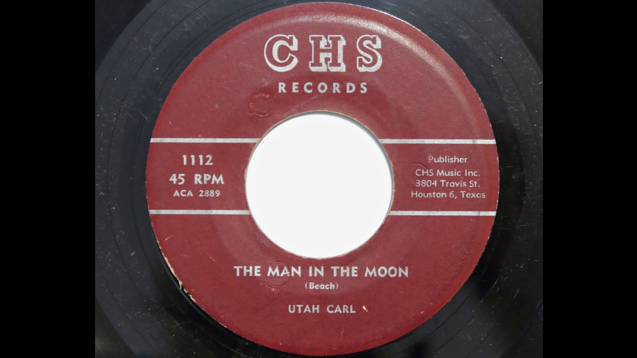 Utah Carl - The Man In The Moon (CHS 1112) - YouTube