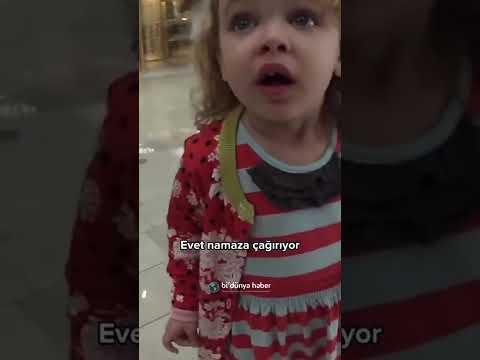 Ezanı İlk Defa Duyan Küçük Kız