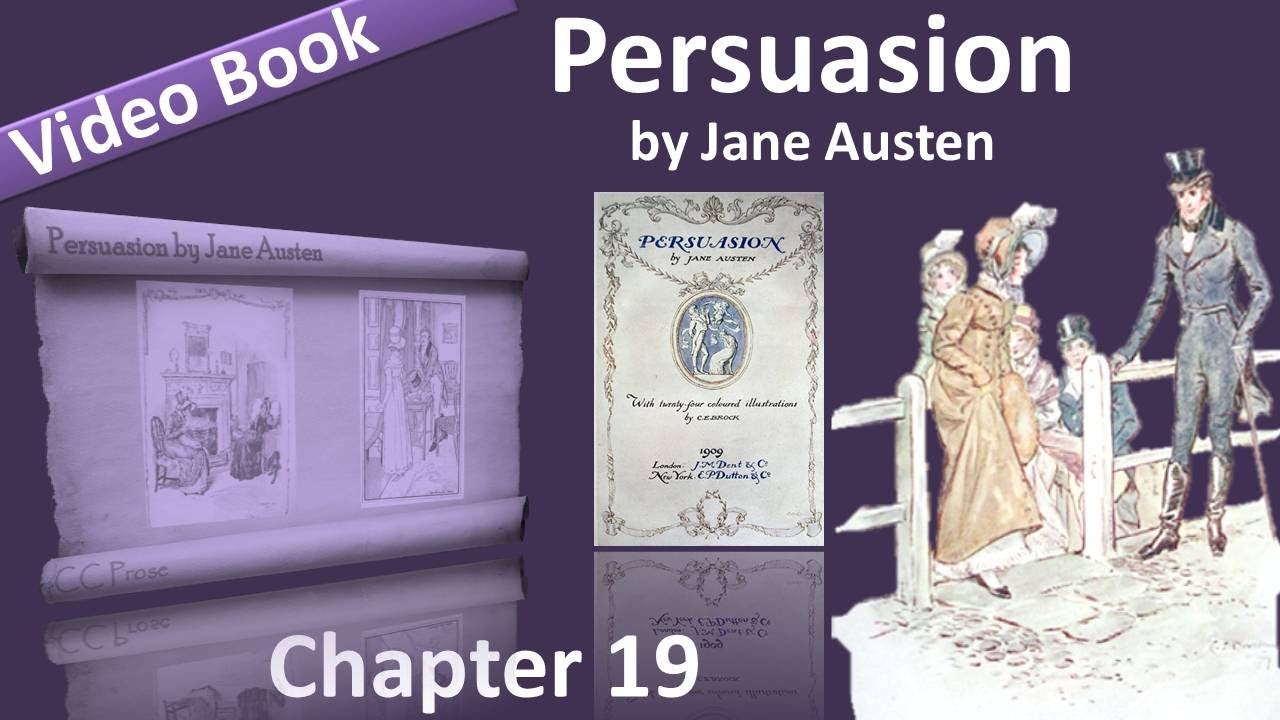 Chapter 19 - Persuasion by Jane Austen - YouTube