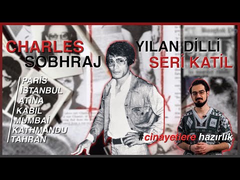 Yılan Dilli Seri Katil, Charles Sobhraj | The Serpent Part 1