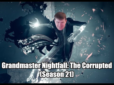 The Corrupted Grandmaster Nightfall | Season 21 - YouTube