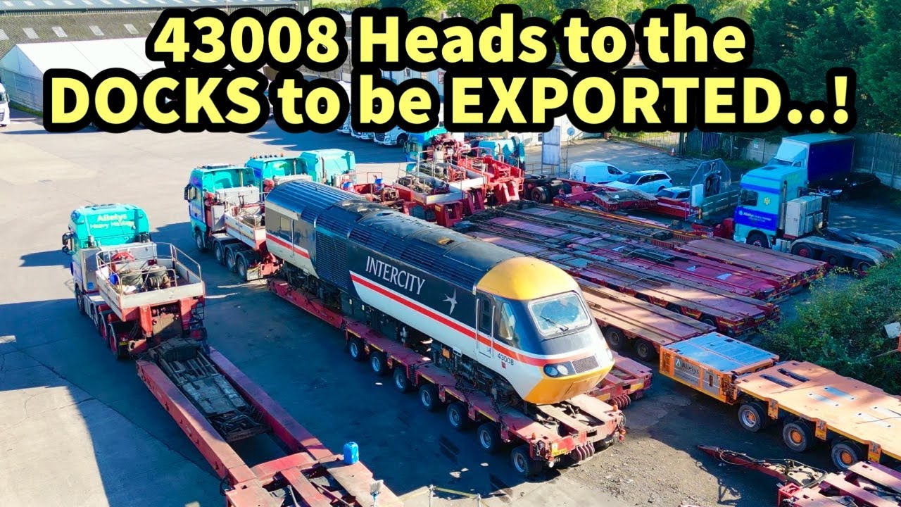 43008 Heads to the DOCKS to be EXPORTED..! - YouTube