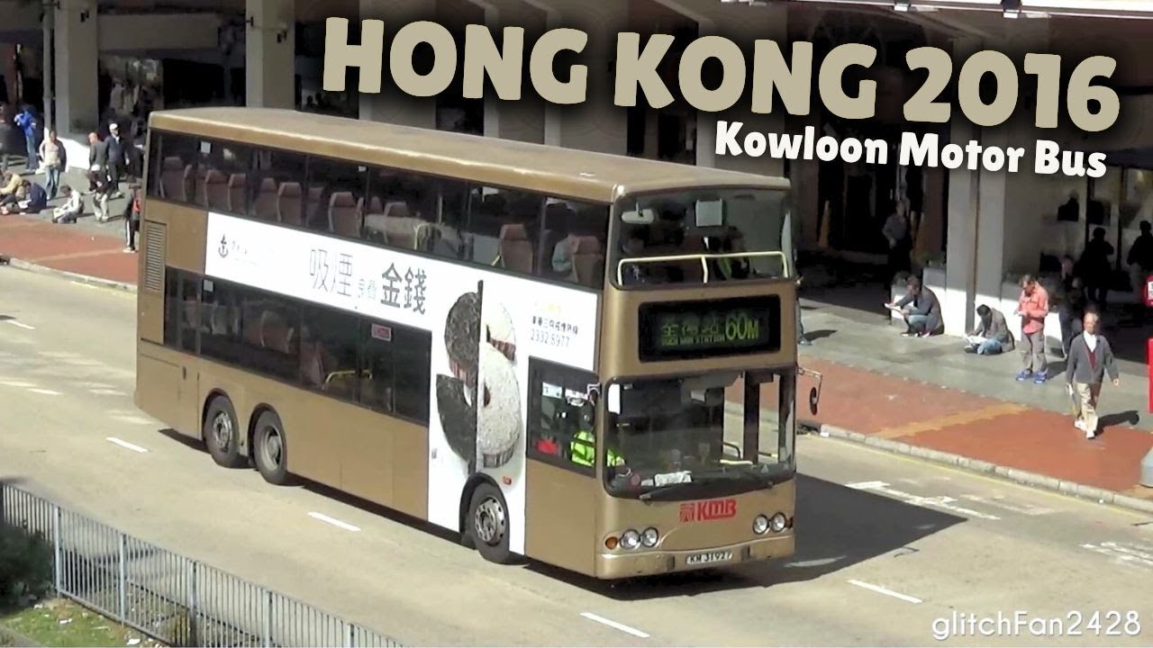 Kowloon Motor Bus, Hong Kong 2016 - YouTube