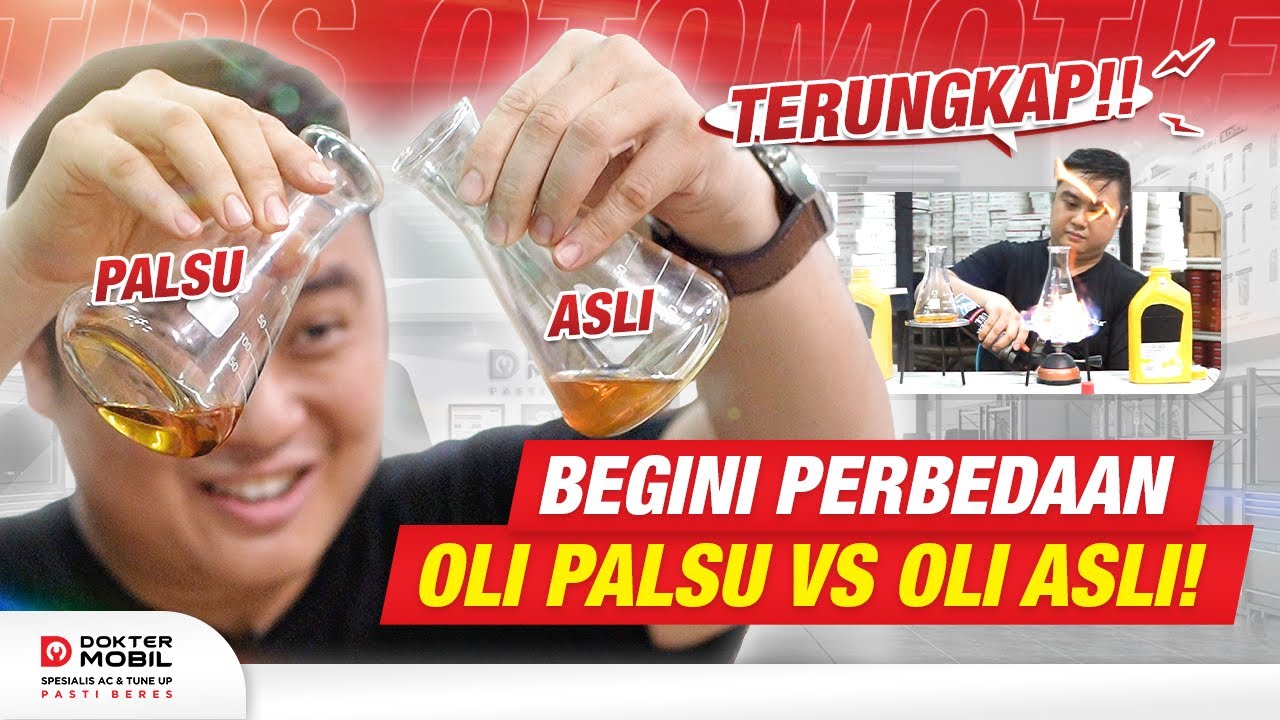 PEMBUKTIAN! Perbedaan Kualitas Oli Palsu vs Oli Asli - Dokter Mobil ...
