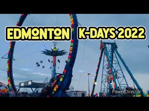 Edmonton K-Days 2022 🇨🇦 - YouTube