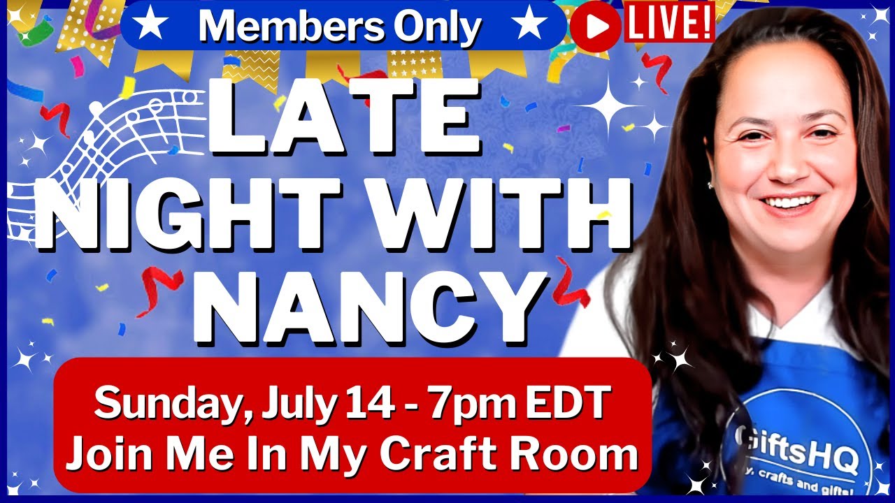 * Members Only * LATE NIGHT WITH NANCY: An impromptu chat session with ...