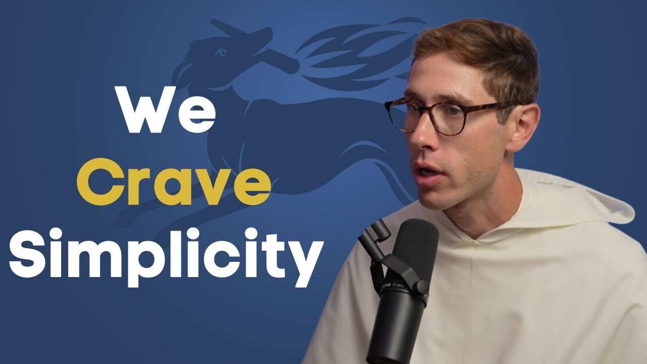 Deep Down, We All Crave Simplicity and Joy | Fr. Jacob Bertrand Janczyk ...