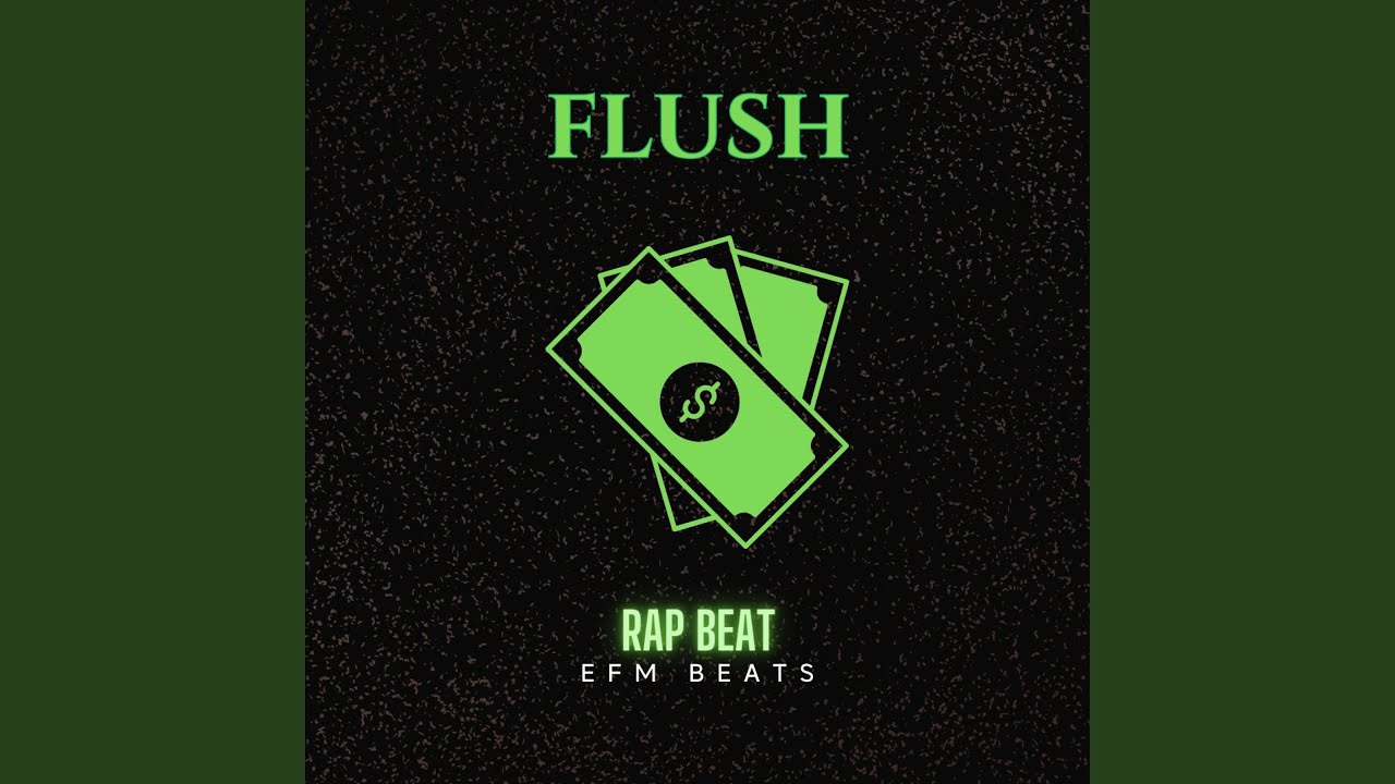 Flush - YouTube