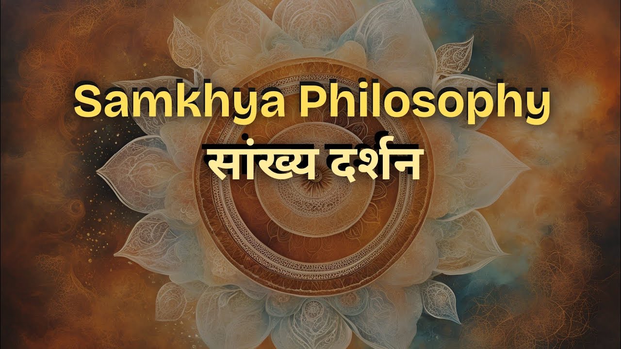 Samkhya Philosophy Explained | Purusha, Prakriti, and the Secrets of ...