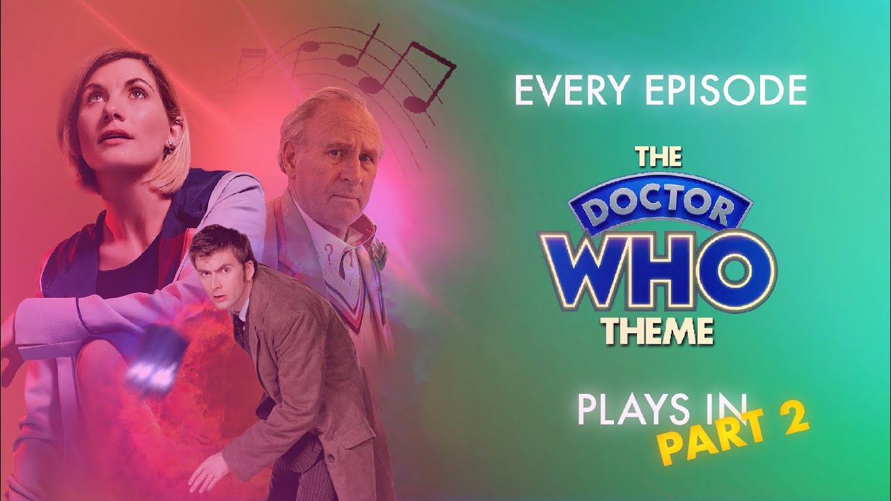 Every Episode the Doctor Who Theme Plays In: Part 2 - YouTube