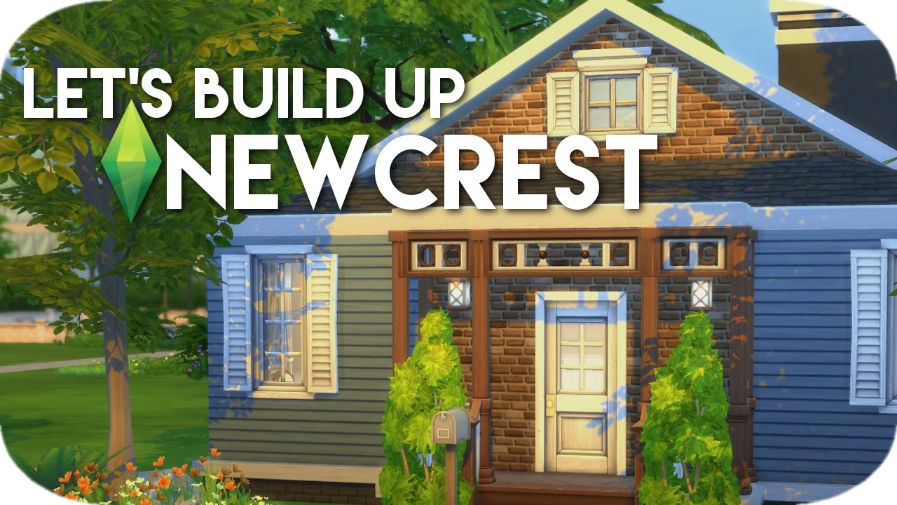 The Sims 4 | Let's Build Up Newcrest | Part 3 - YouTube