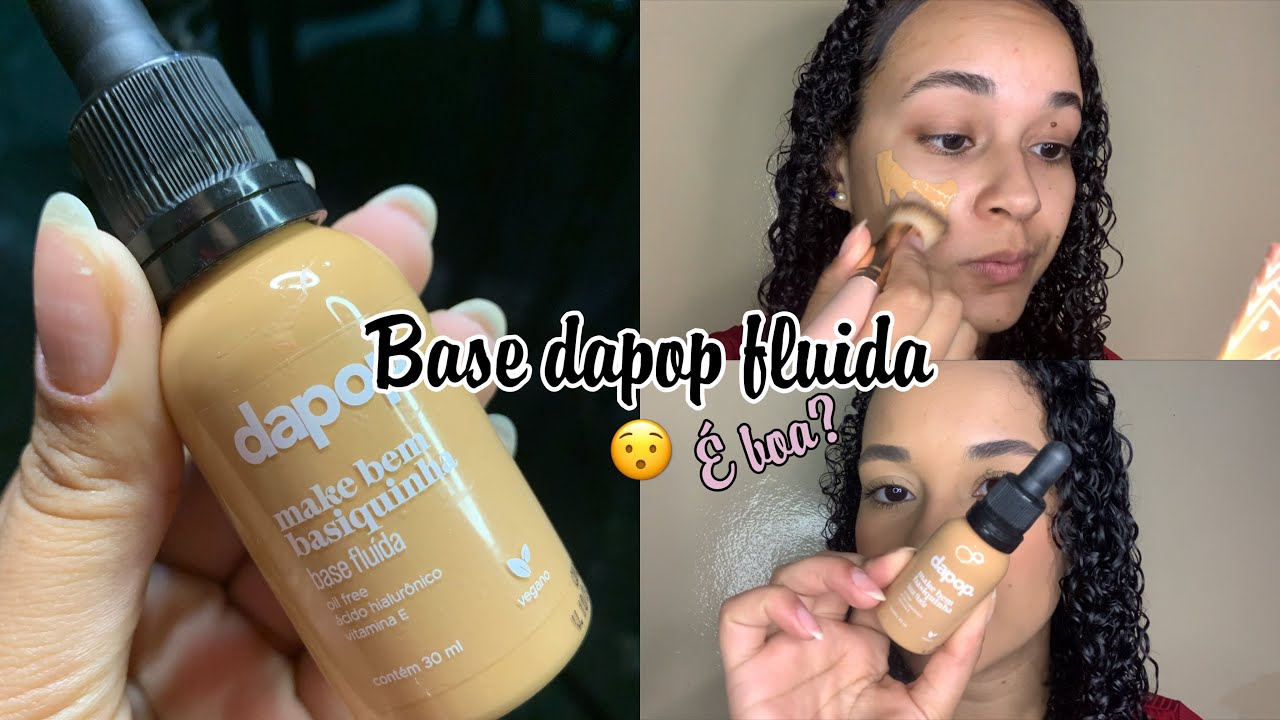 RESENHA: BASE FLUIDA DAPOP 🔍😏 - YouTube