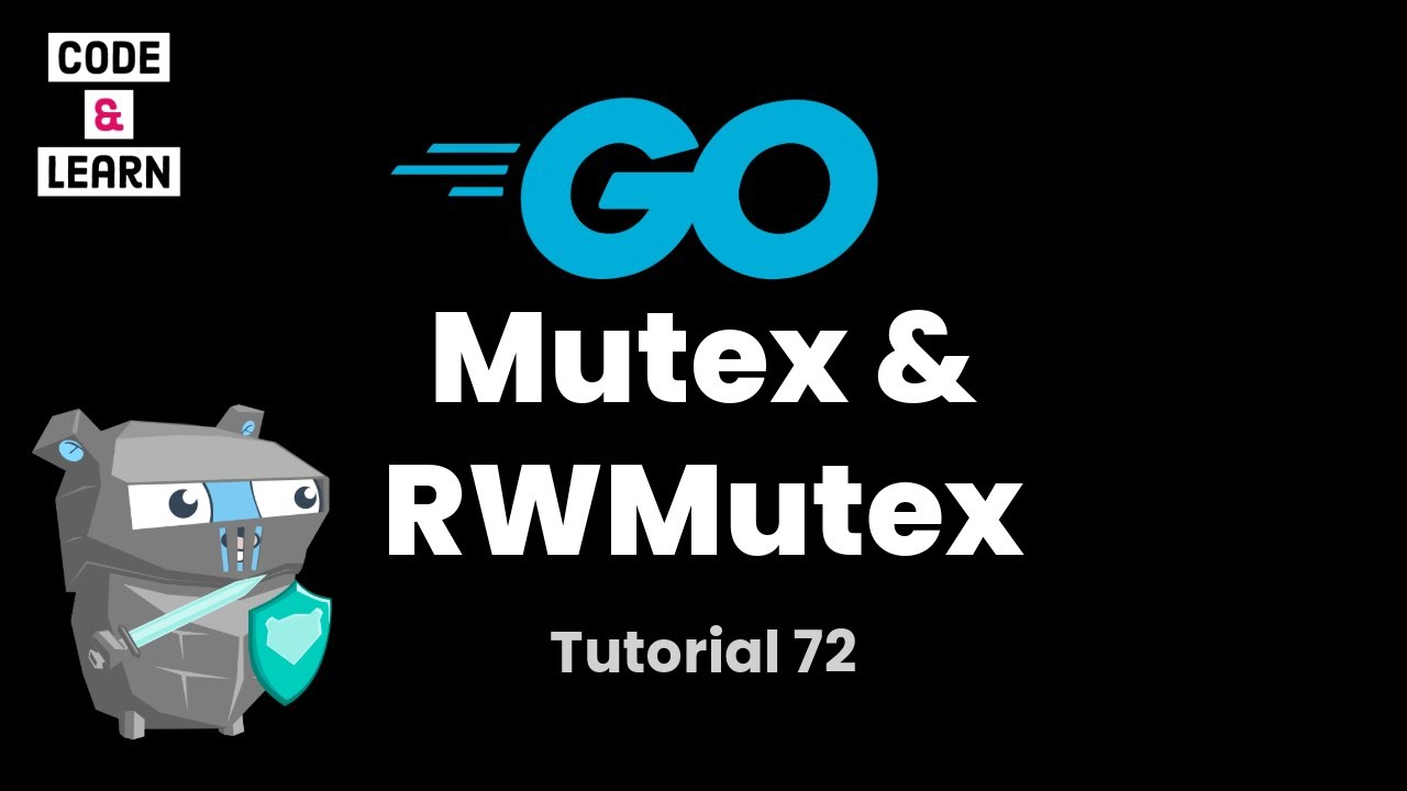 Go Mutex & RWMutex with Code Examples - YouTube